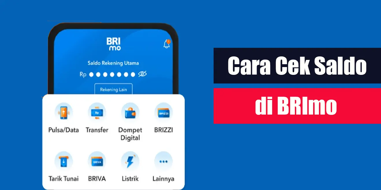 Cara Cek Saldo di BRImo | LintasWarganet.com