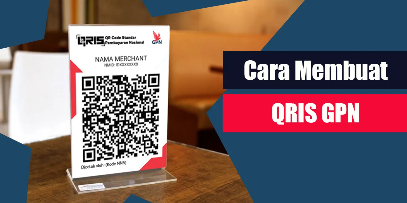 Cara Membuat QRIS GPN | LintasWarganet.com