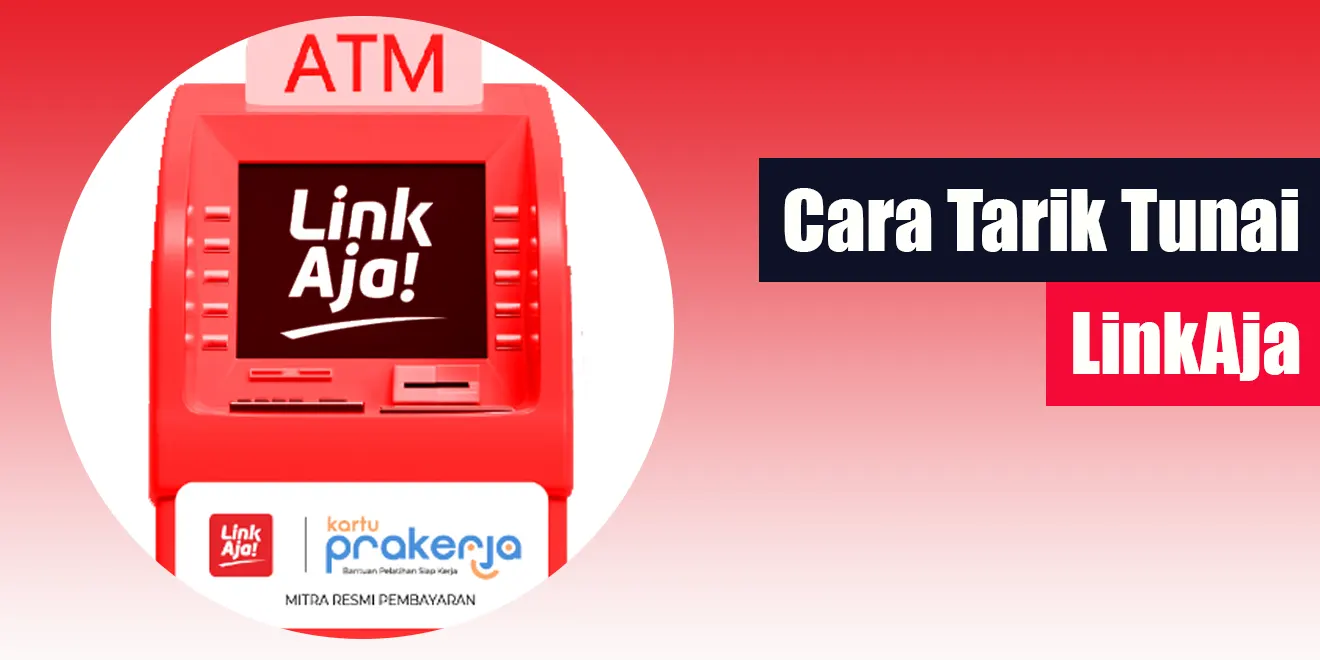 Cara Tarik Tunai LinkAja | LintasWarganet.com