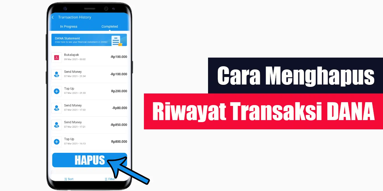 Cara Menghapus Riwayat Transaksi DANA | LintasWarganet.com