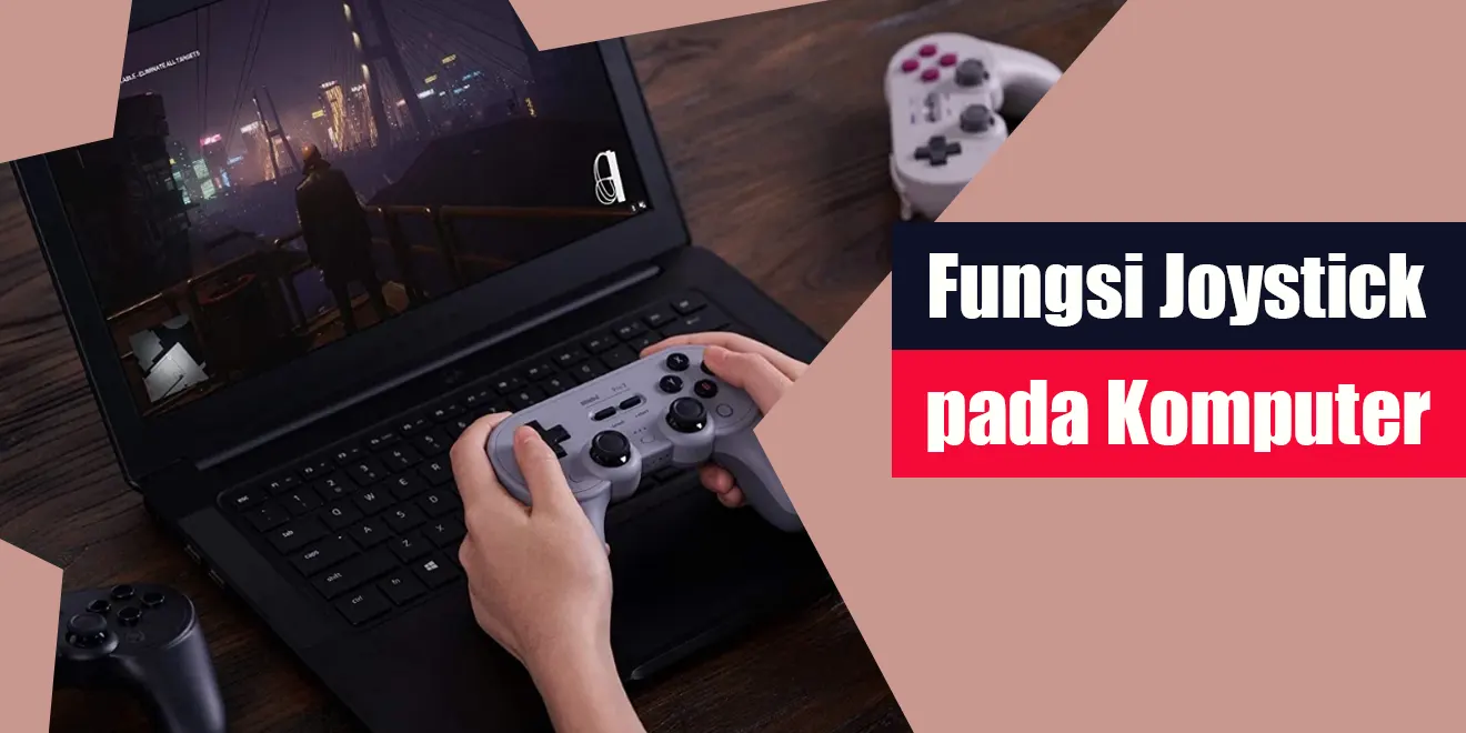 Fungsi Joystick pada Komputer | LintasWarganet.com