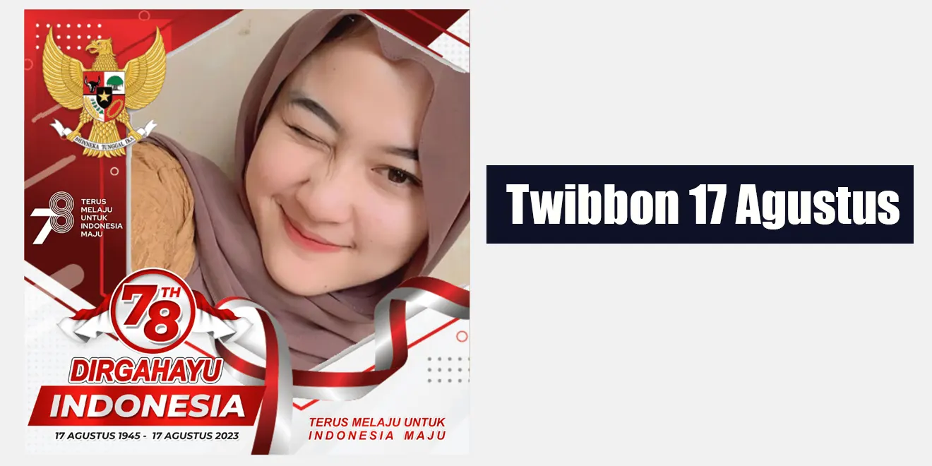 Twibbon 17 Agustus