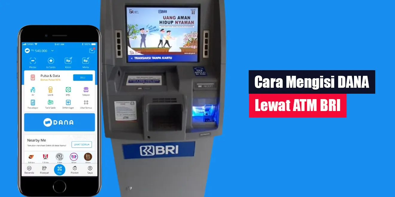 Cara Mengisi DANA Lewat ATM BRI | LintasWarganet.com